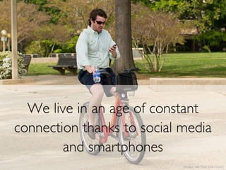 Connected But Lonely: How Constant Connectivity Is Affecting Us | PPT