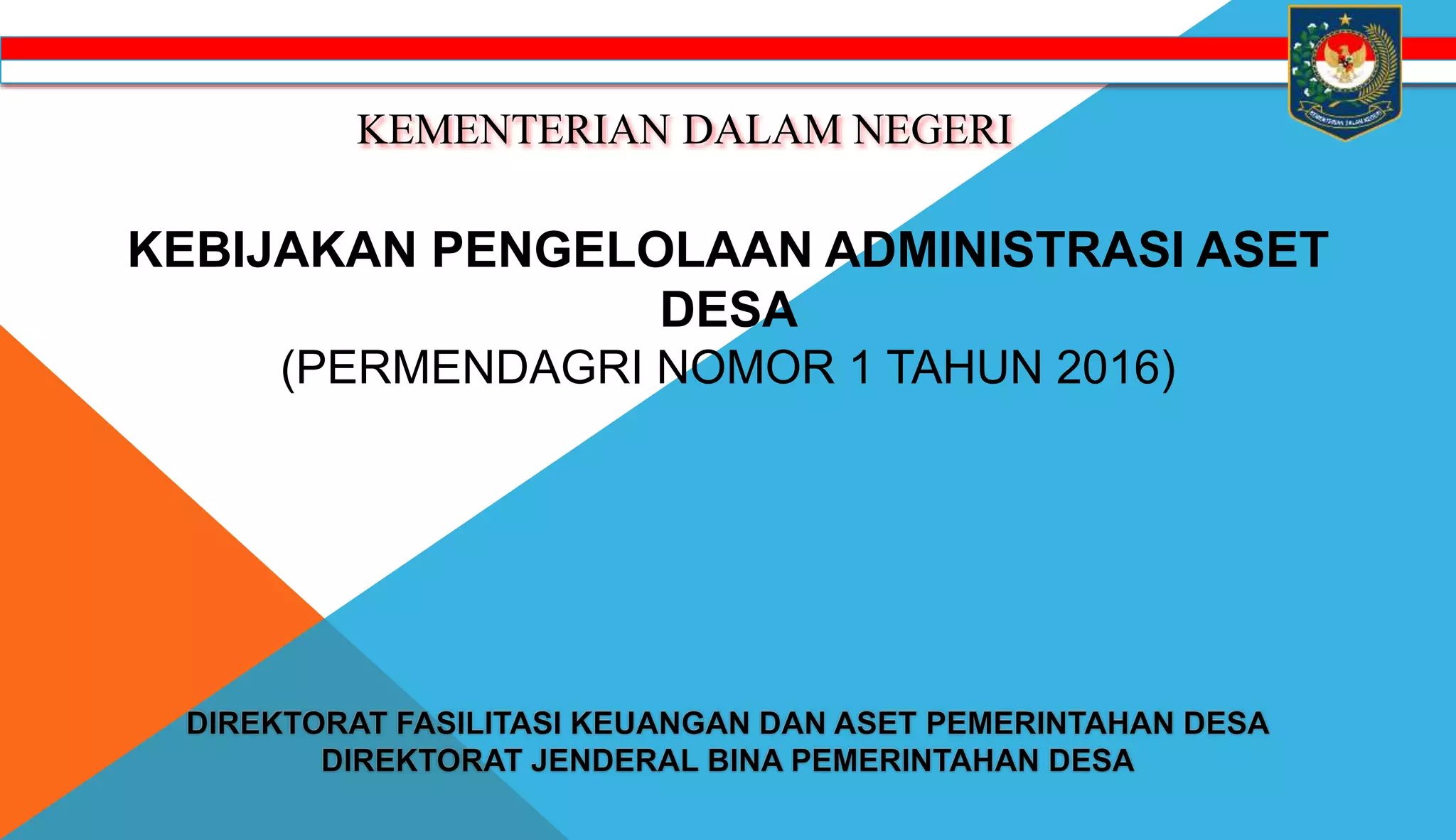 Kebijakan Pengelolaan Aset Desa Berdasarkan Permendagri 1 Tahun 2016 ...
