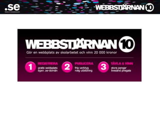 Om Webbstjärnan åva 2010-01-27 | PPT