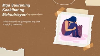 Malnutrisyon(Group 4).pptx