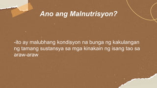 Malnutrisyon(Group 4).pptx