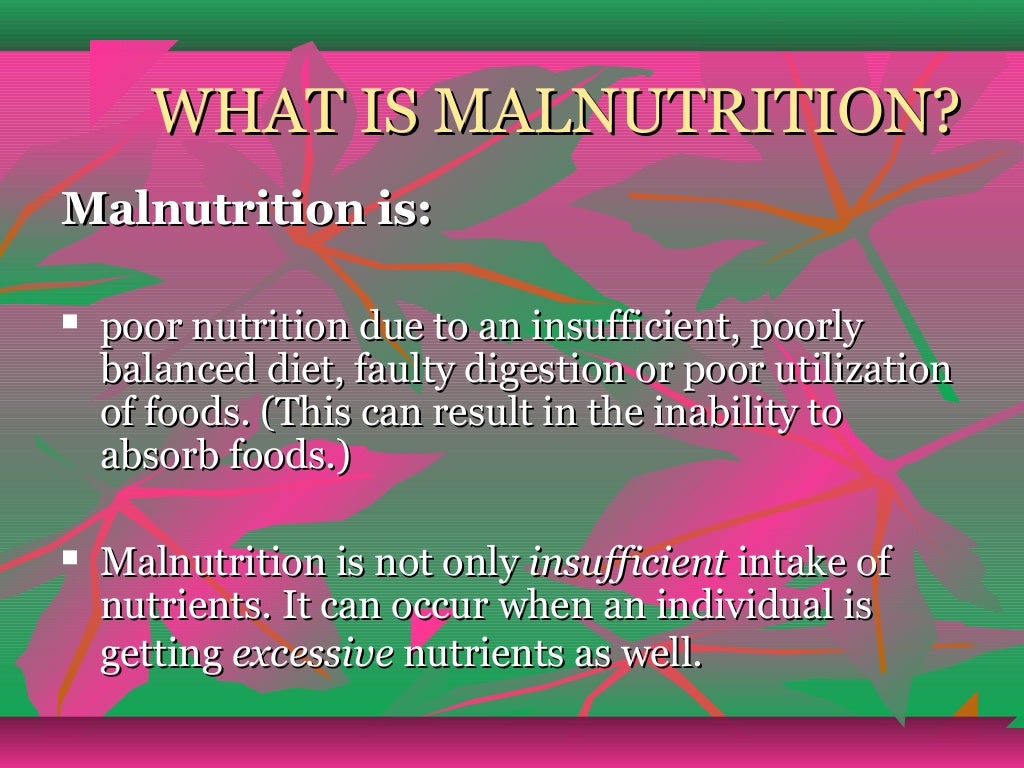 Malnutrition description