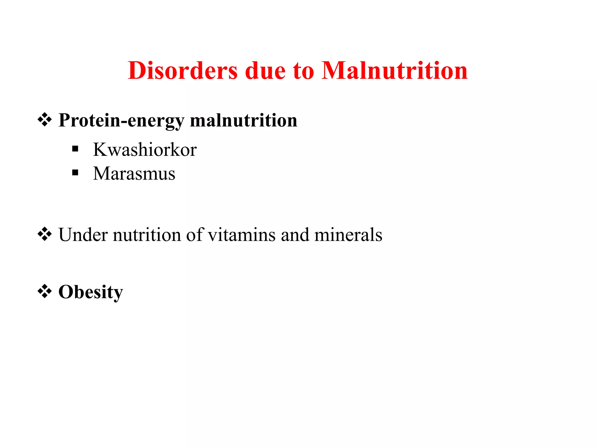 Malnutrition consequences, causes, prevention and control | PPTX