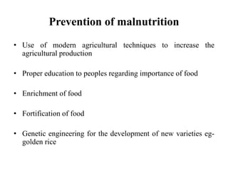 Malnutrition consequences, causes, prevention and control | PPTX