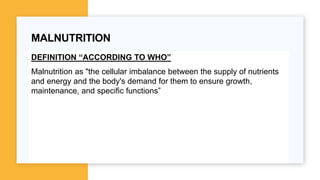 Malnutrition | PPTX