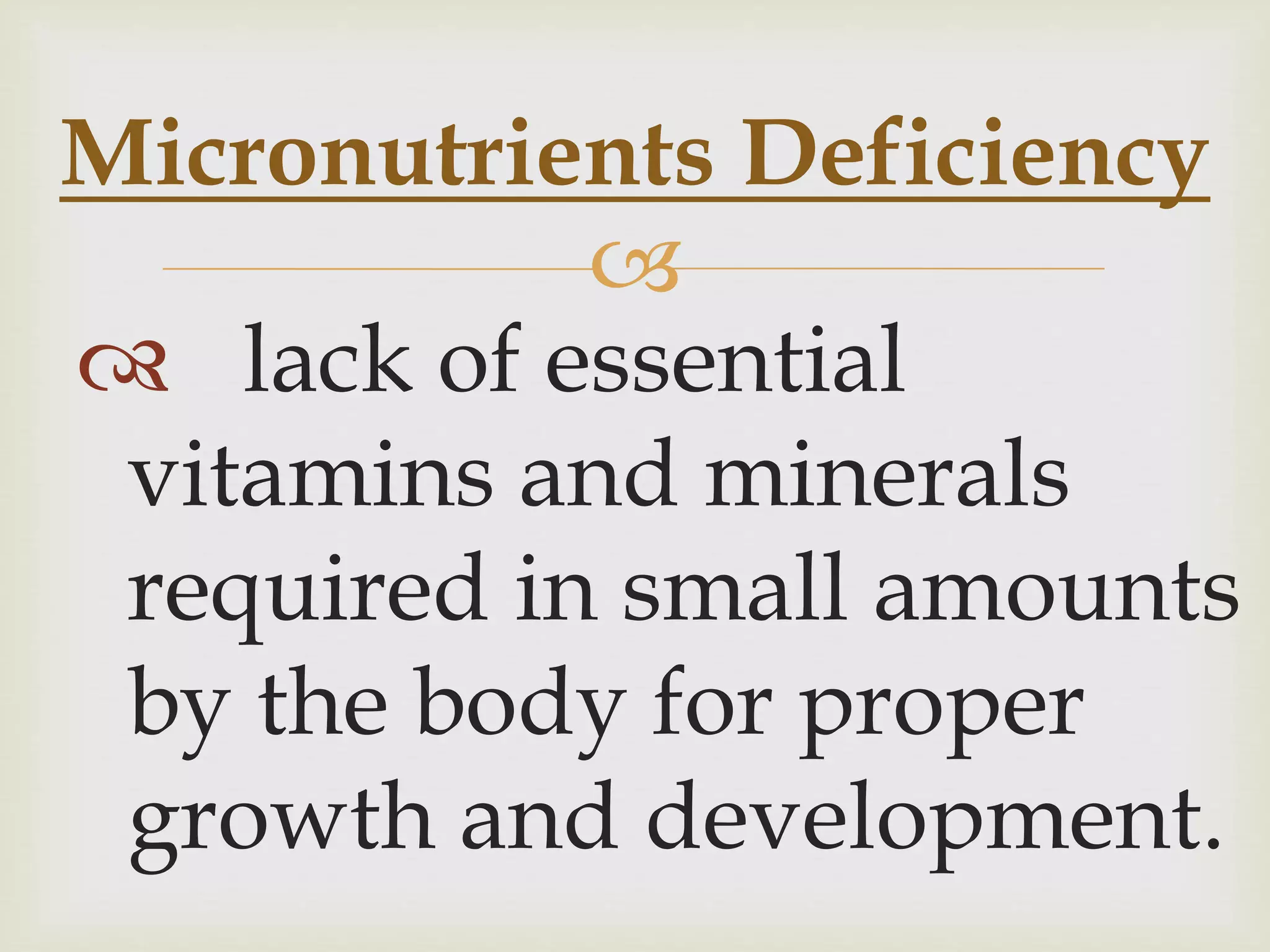 Malnutrition and Micronutrients Deficiency | PPTX