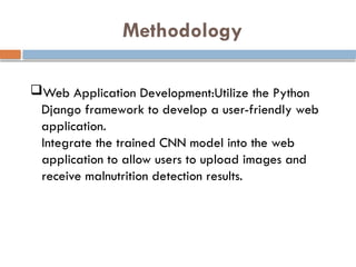 Malnutrition Detection Using Covolutional Neural Network DISSERTATION PPT.pptx