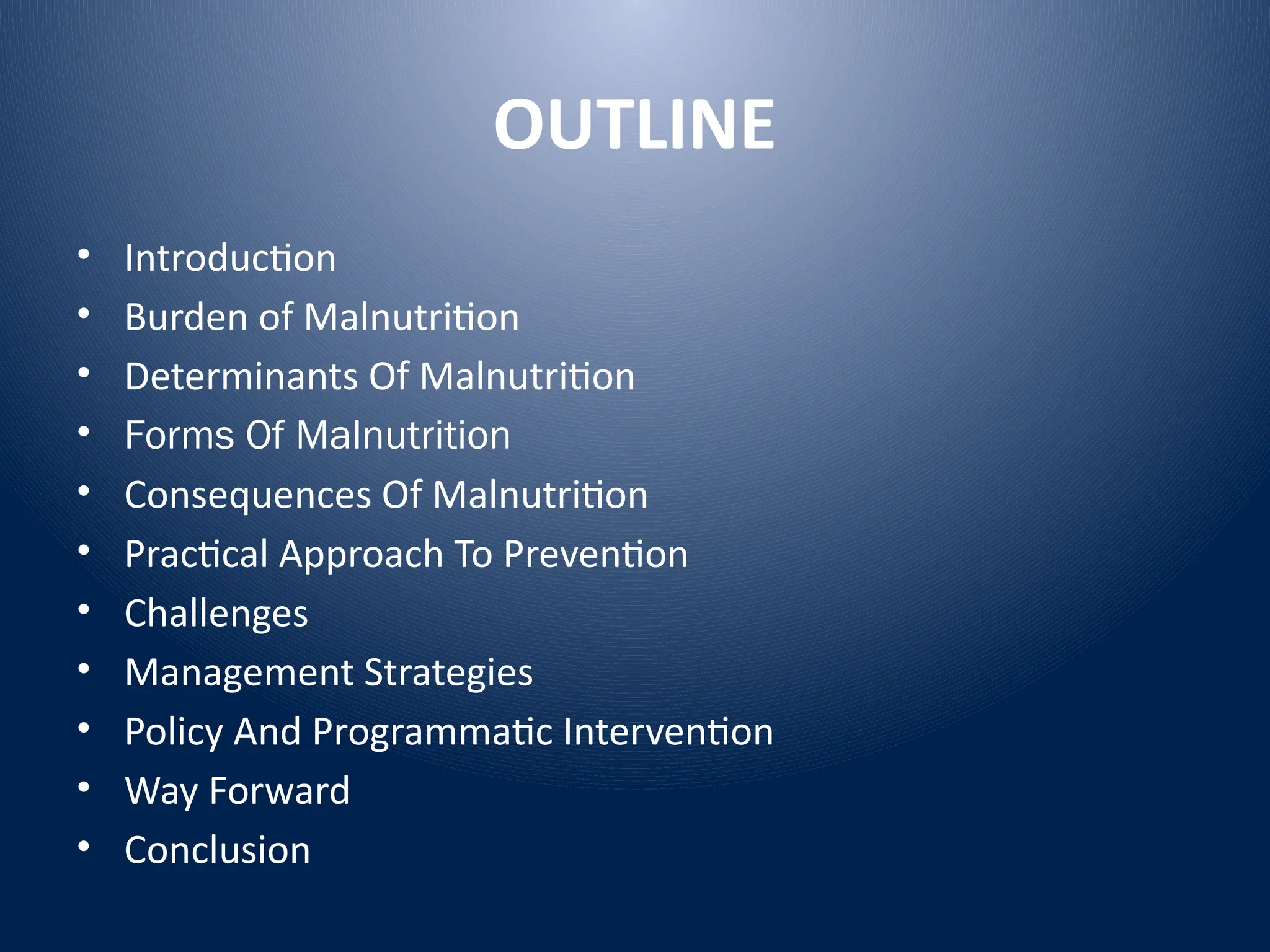 THE BURDEN OF MALNUTRITION - A PRACTICAL APPROACH By Professor Bolakale ...