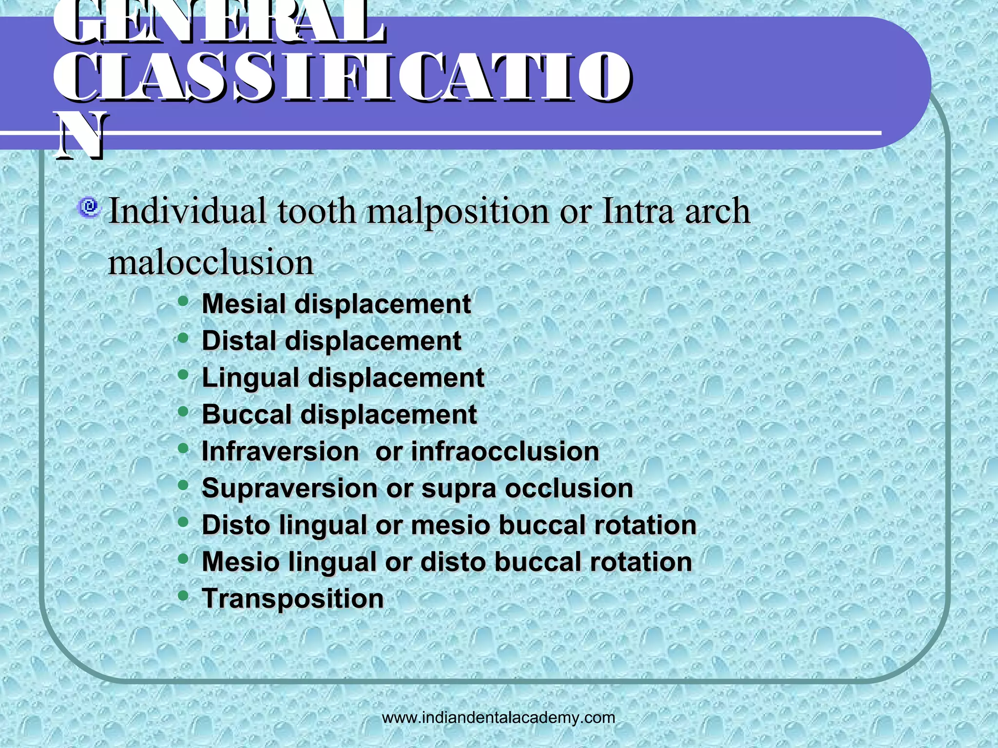 classification of Malocclusion /certified fixed orthodontic courses by ...