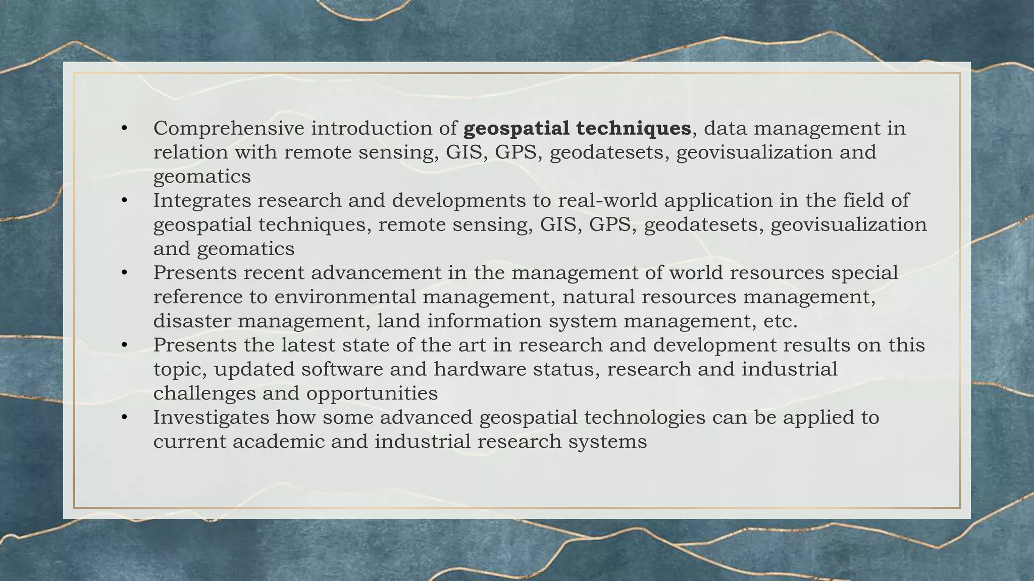 GEOSPATIAL TECHNOLOGY, CONCEPT, TECHNIQUES AND ITS COMPONENTS. pptx | PPTX