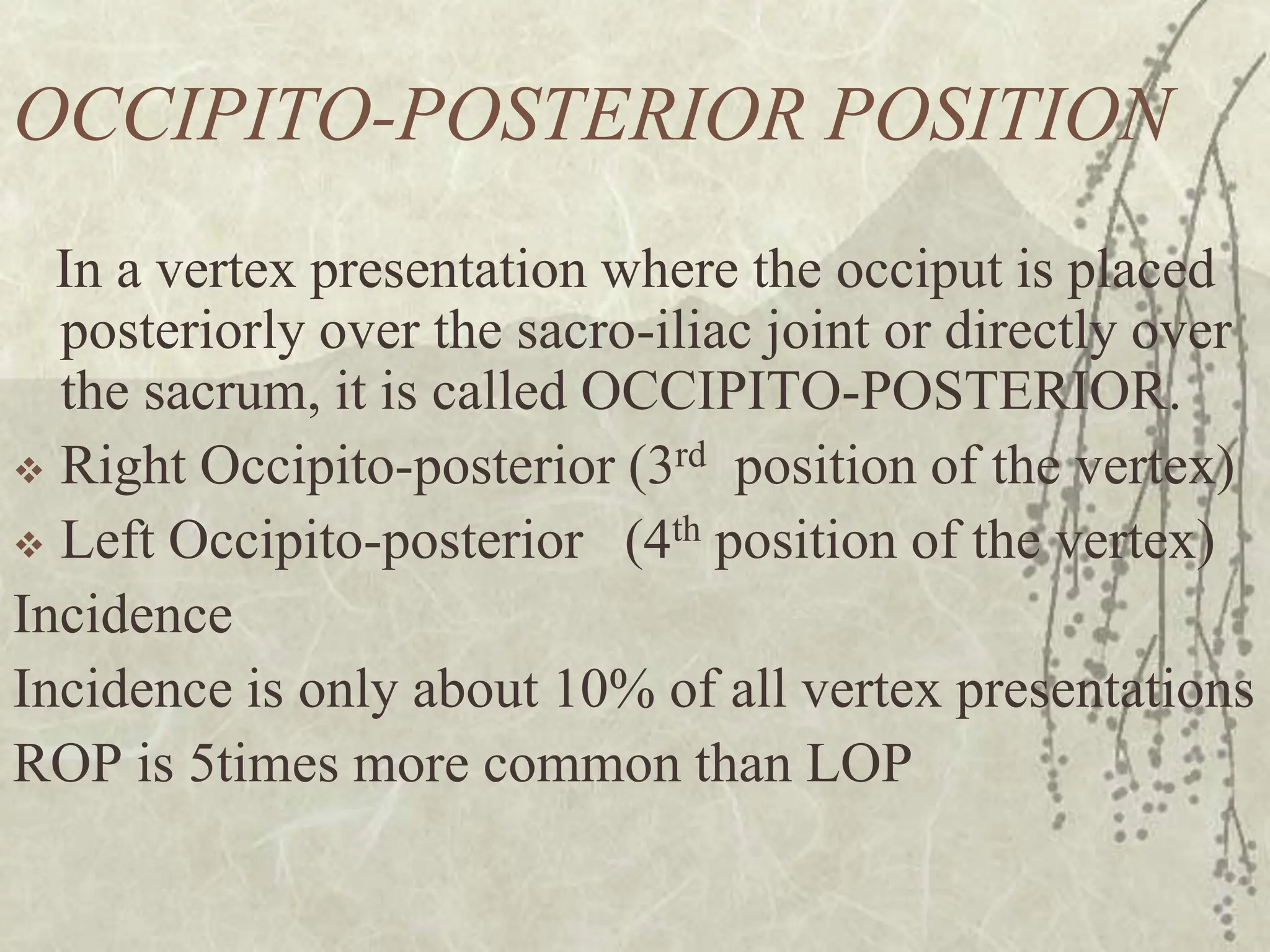 MALPOSITIONS during childbirth .ppt | Pregnancy | Reproductive Health