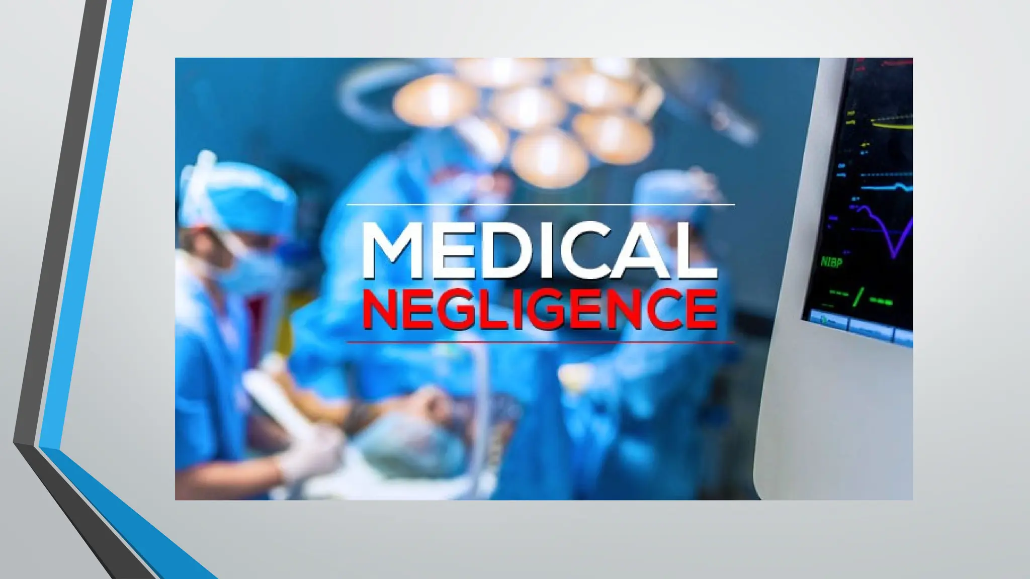 MALPRACTICE AND NEGLIGENCE IN NURSING.pptx