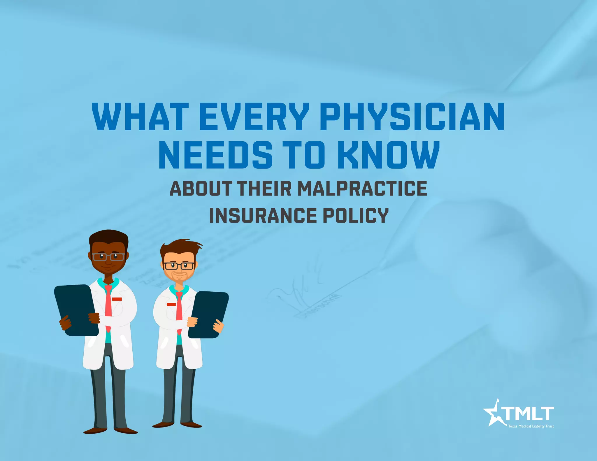 What Every Physician Needs to Know About Their Malpractice Insurance ...