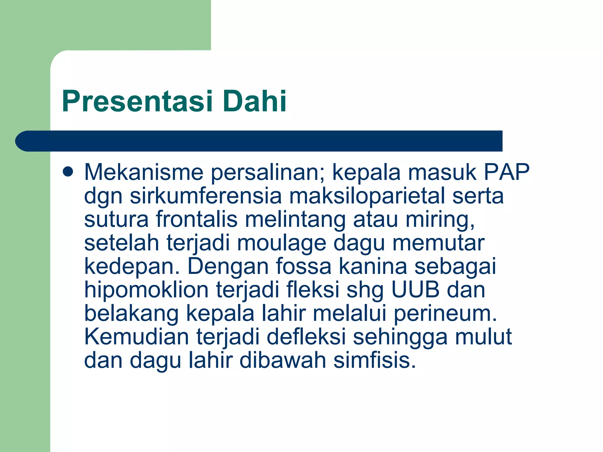 Malpresentasi dan malposisi | PPT