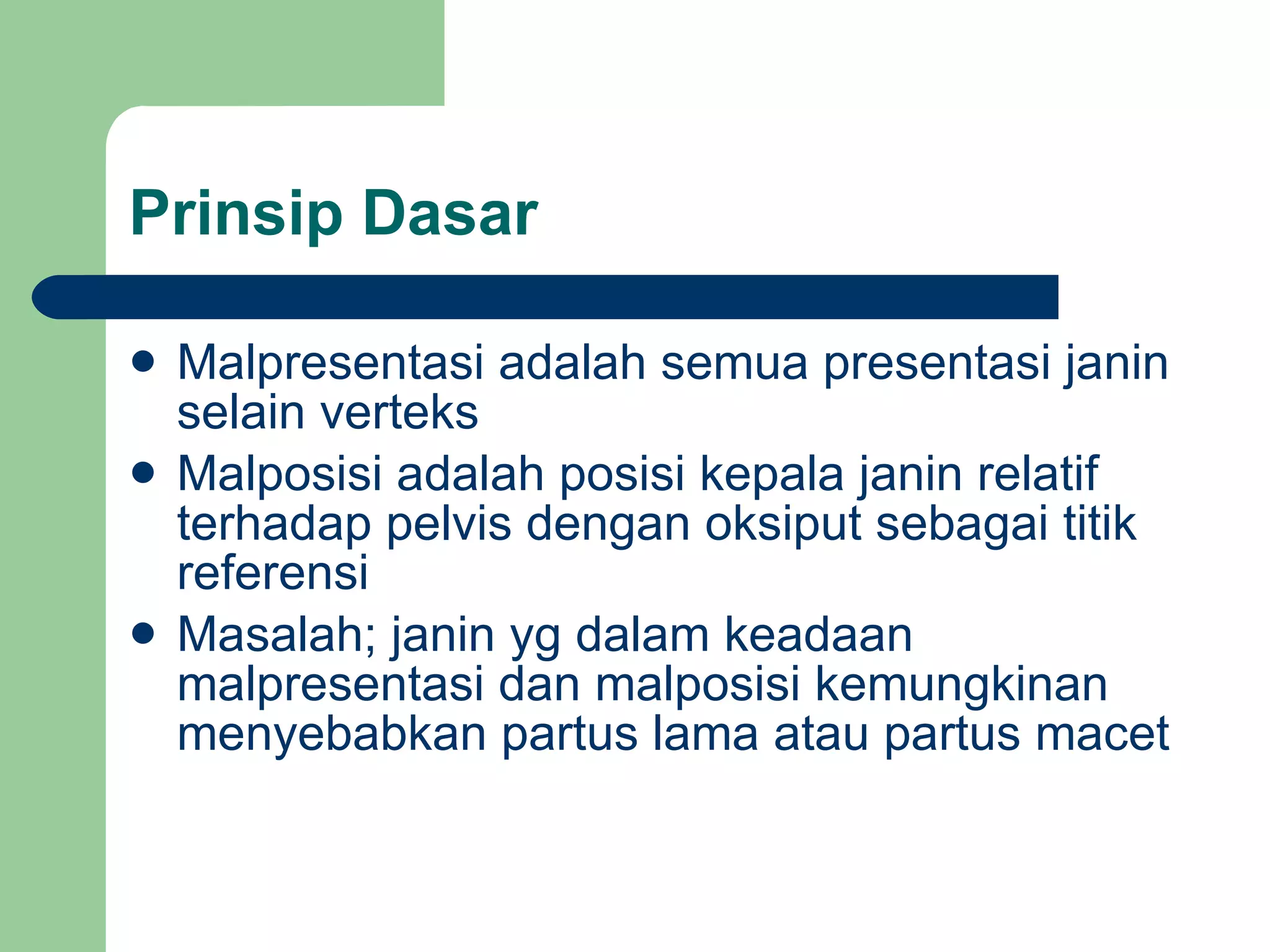 Malpresentasi dan malposisi | PPT