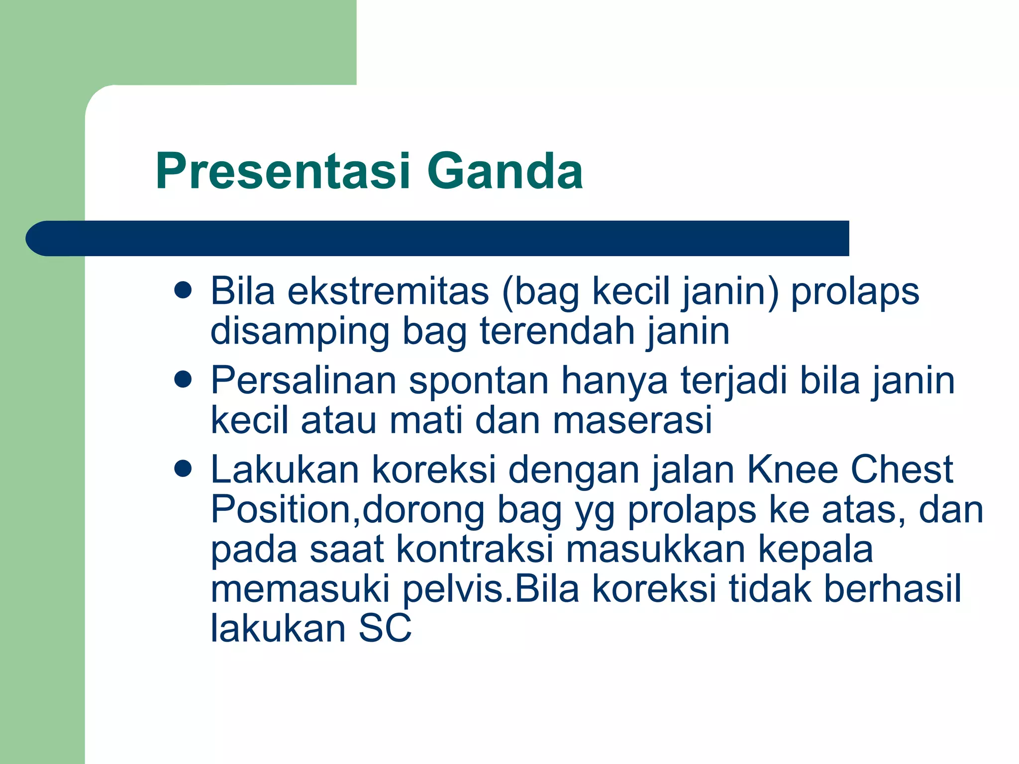 Malpresentasi dan malposisi | PPT