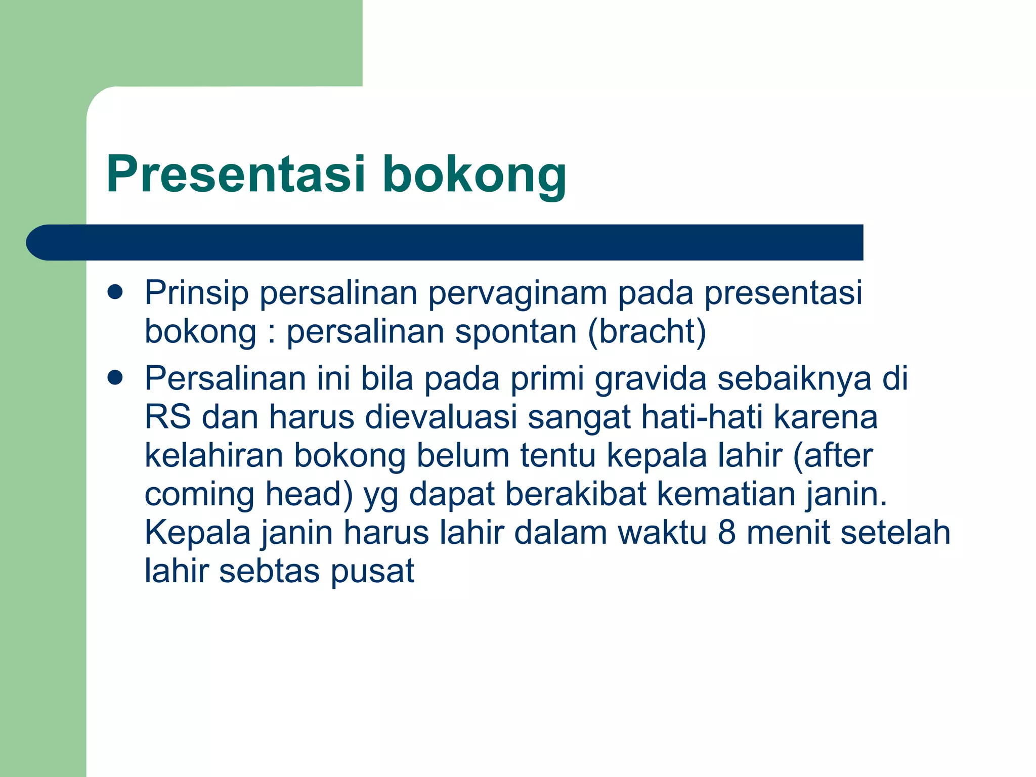 Malpresentasi dan malposisi | PPT