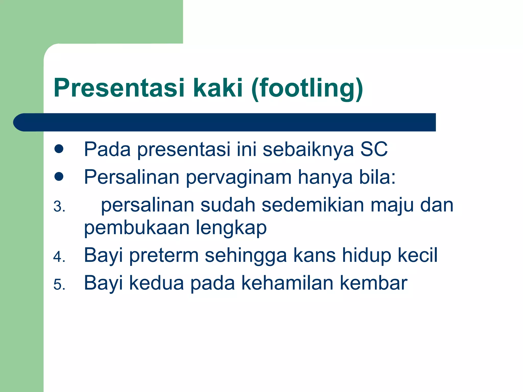 Malpresentasi dan malposisi | PPT