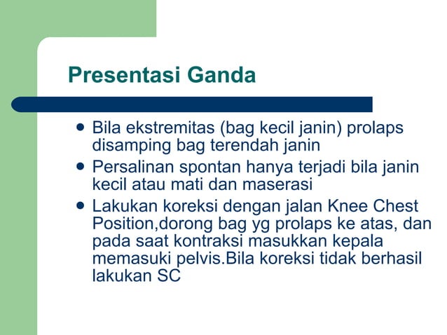 Malpresentasi dan malposisi | PPT