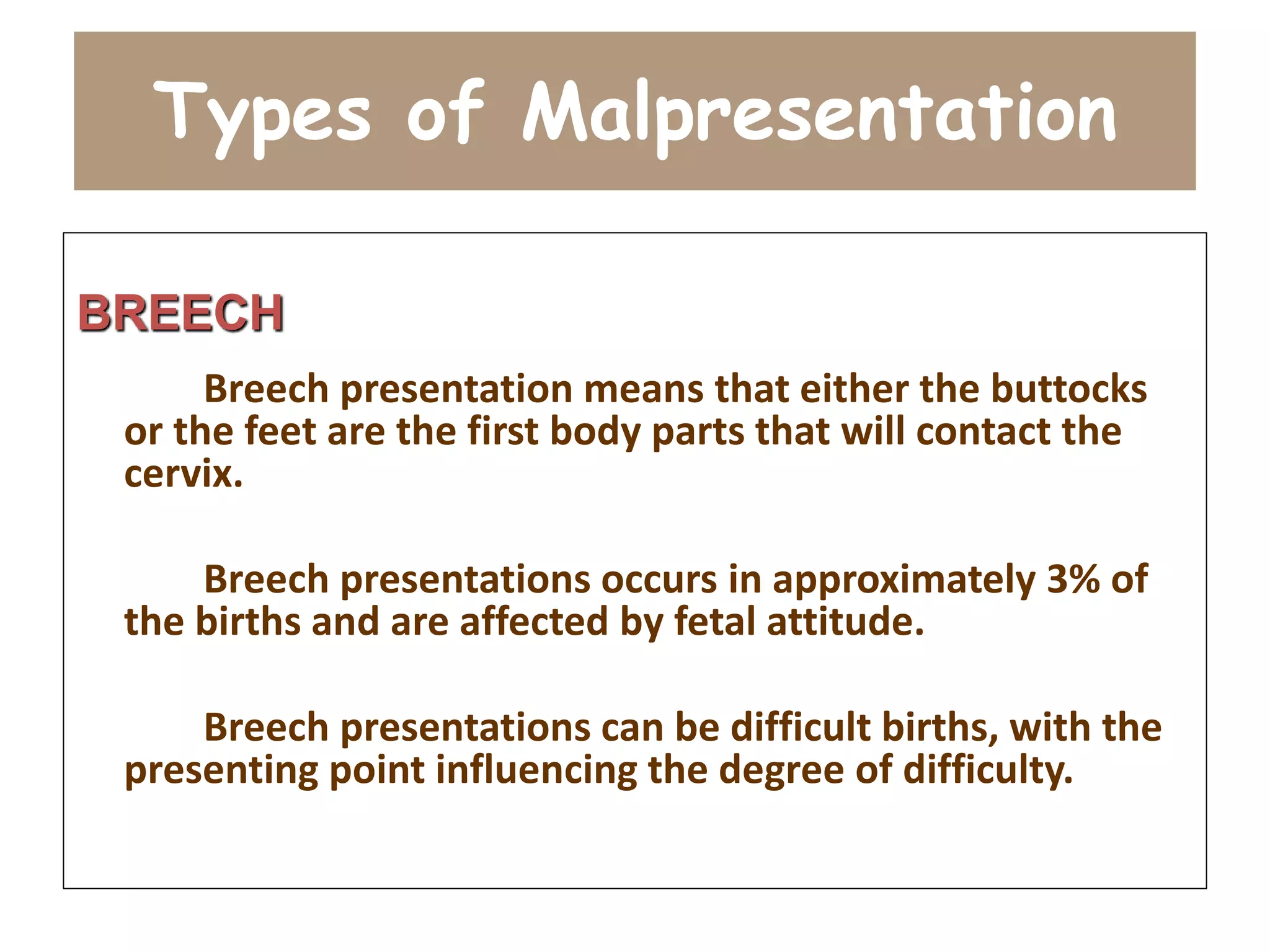 Malpresentation | PPT