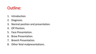 Malpresentations & Malpositions copy.pptx