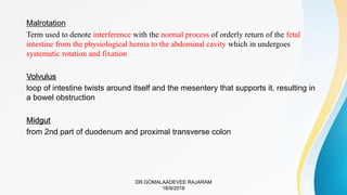 Malrotation with midgut volvulus.pptx