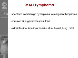 Conjunctival MALT Lymphoma | PPT