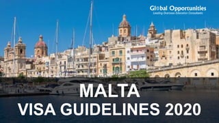 MALTA STUDY VISA GUIDELINES | PPTX