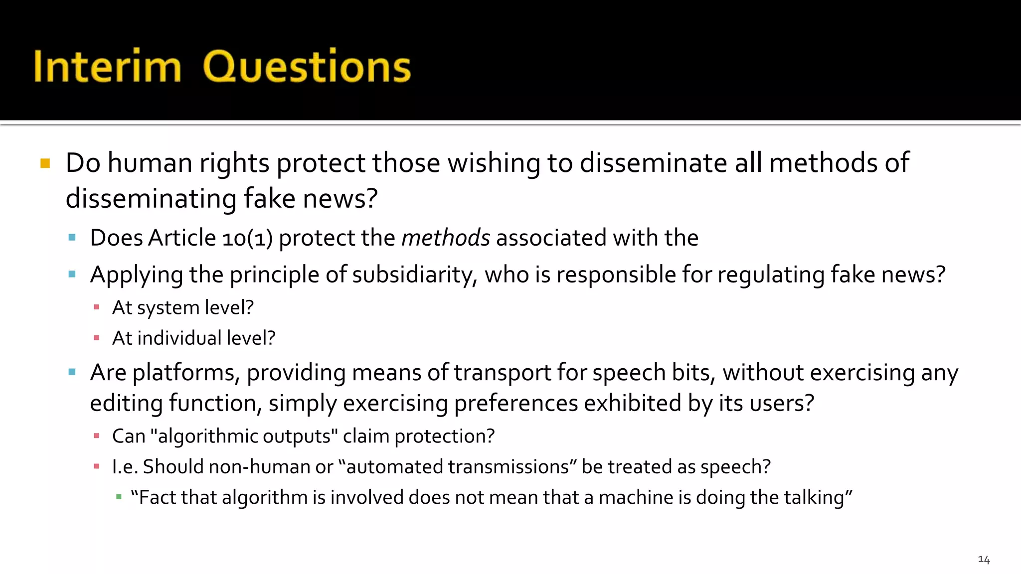 "A principle based approach to regulating fake news" | PPT