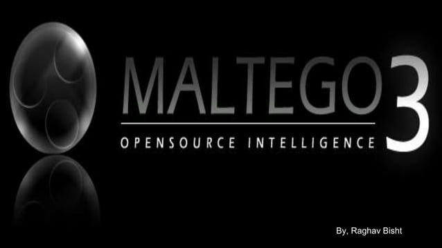 OSINT Tool - Reconnaissance with Maltego | PPTX