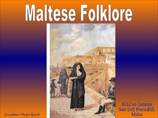 Maltese Folklore | PPT