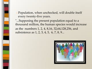 Malthusian theory of population | PPTX