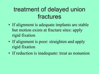 Malunion_Delayed_Union_and_Nonunion_fractures_4.ppt