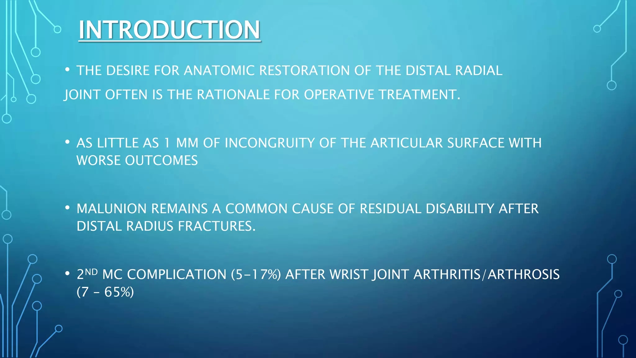 Malunited Distal End Radius Fractures | PPTX