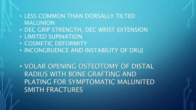 Malunited Distal End Radius Fractures | PPTX