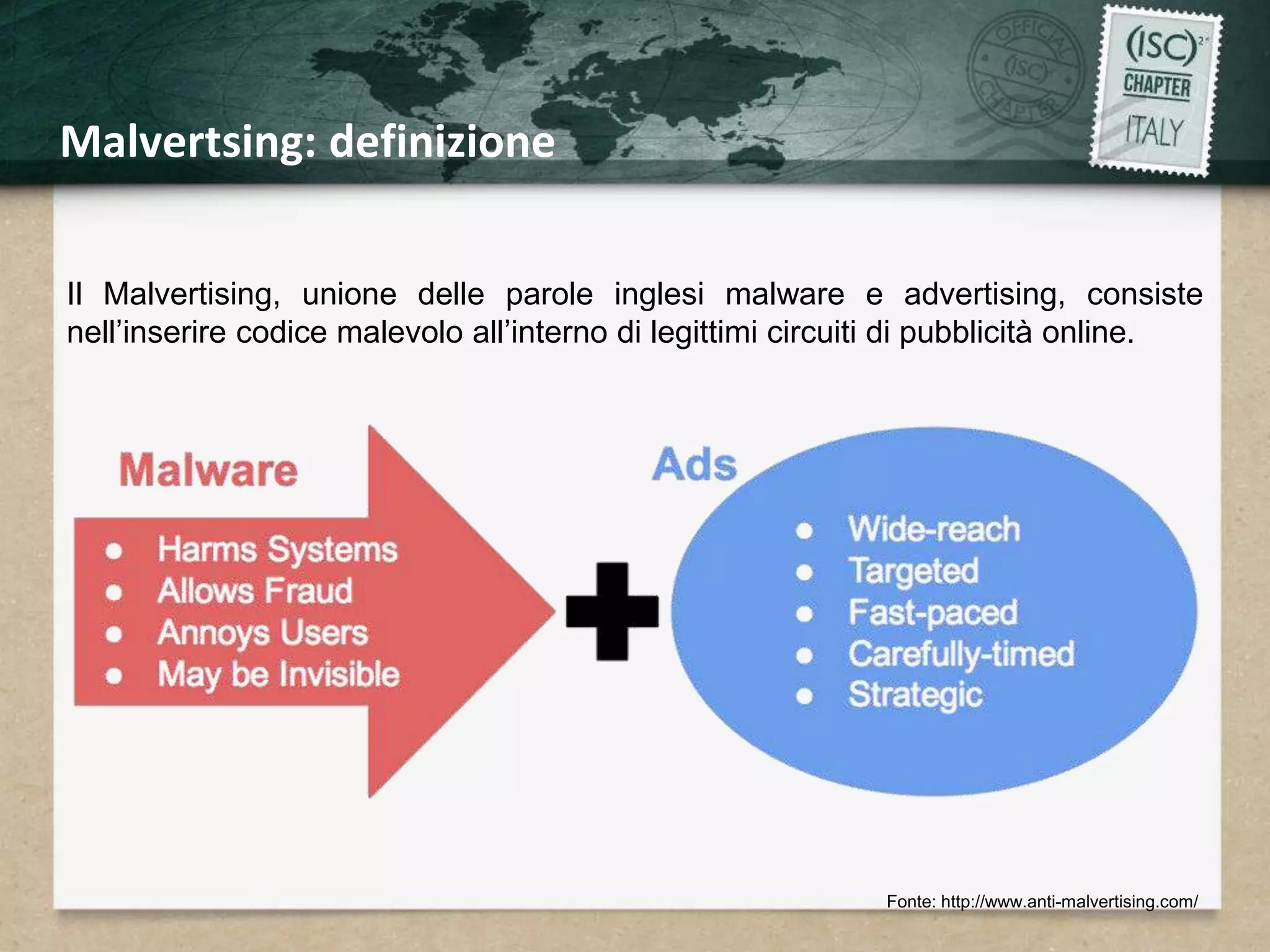 Malvertising: una minaccia in espansione | PPTX