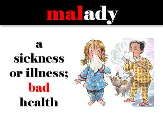 Mal vocabulary words | PPT