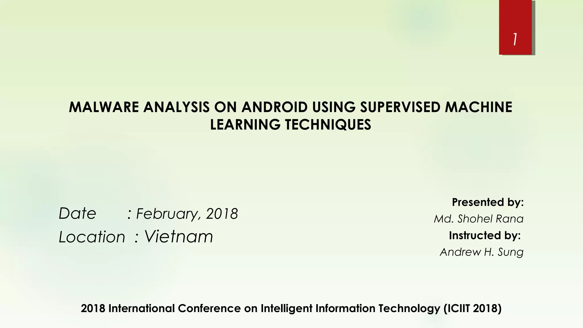 Malware Analysis On Android Using Supervised Machine Learning Techniques Ppt