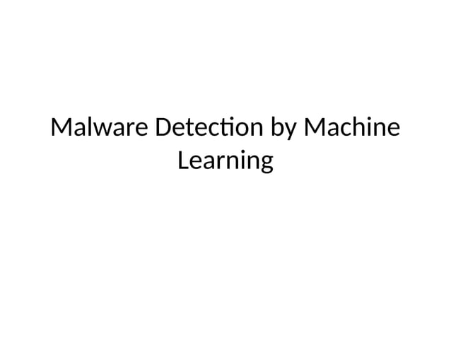 Malware Detection By Machine Learning.pptx
