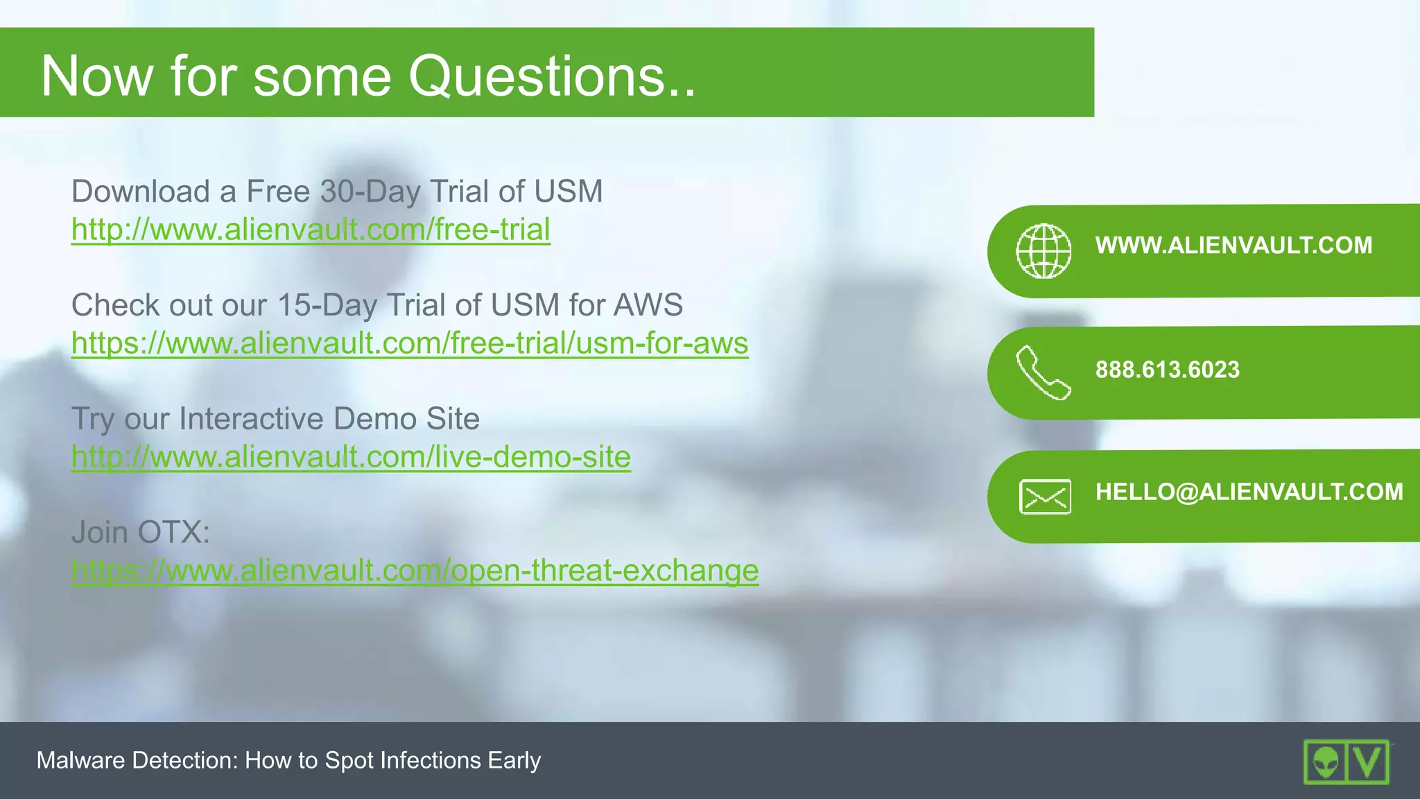 Malware detection how to spot infections early with alien vault usm | PPTX