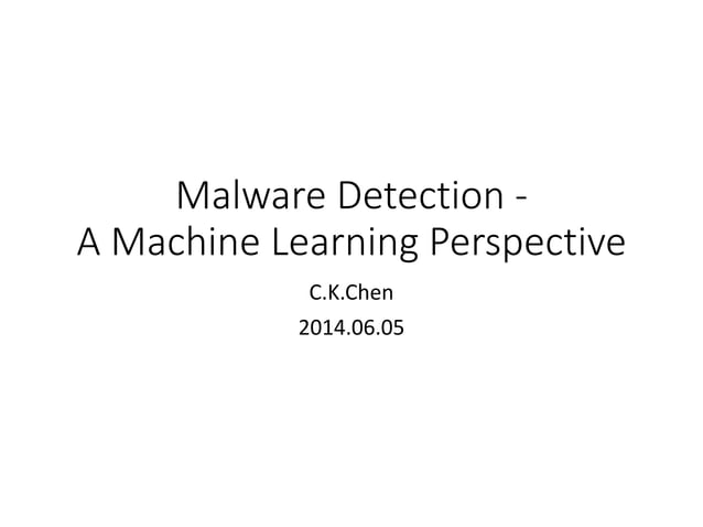 Malware Detection - A Machine Learning Perspective | PDF | Antivirus ...