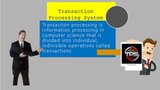 Transaction Processing (TP) & Enterprise Resource Planning (ERP) | PPTX