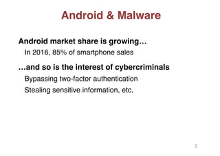 MaMaDroid: Detecting Android Malware by Building Markov Chains of Behavioral Models | PPT