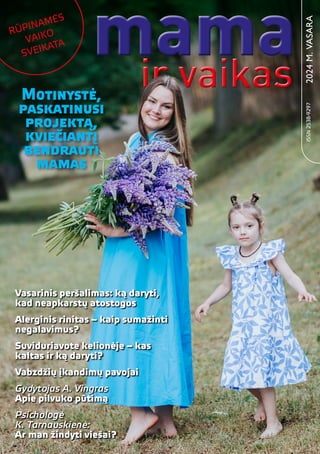 Žurnalas „Mama ir vaikas“ - 2024 m. vasara | PDF