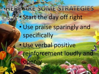 How To Use Positive Reinforcement | PPTX