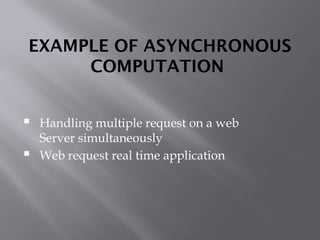 Asynchronous and Synchronous Computation .pptx