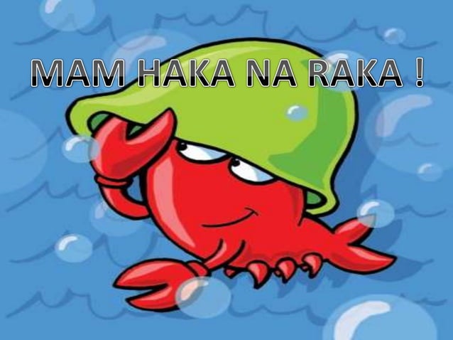 Mam haka na raka | PPTX | Biological Sciences | Science