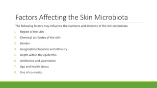 microbial ecology of human skin | PPTX