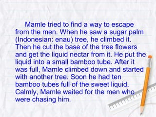 MAMLE: A FOLKTALE FROM PAPUA, INDONESIA | PPT