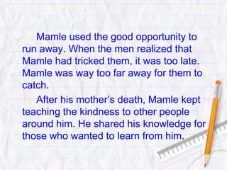 MAMLE: A FOLKTALE FROM PAPUA, INDONESIA | PPT